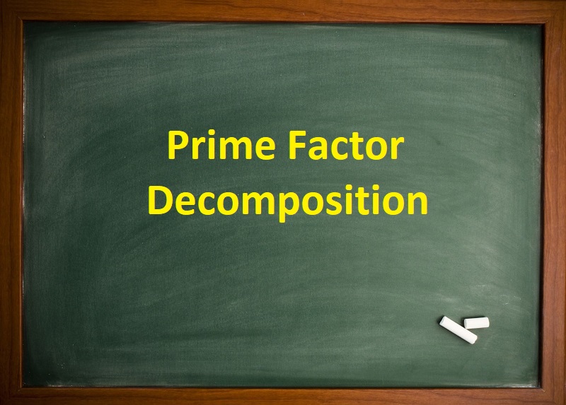 Prime factor decomposition - Math For All